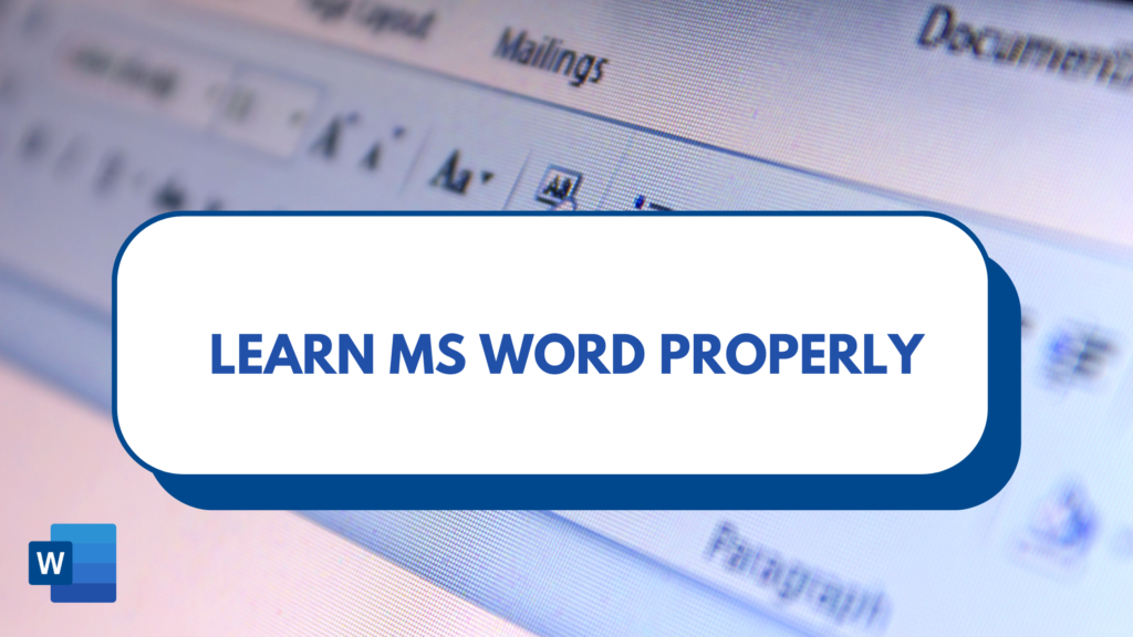learn how to use microsoft word properly